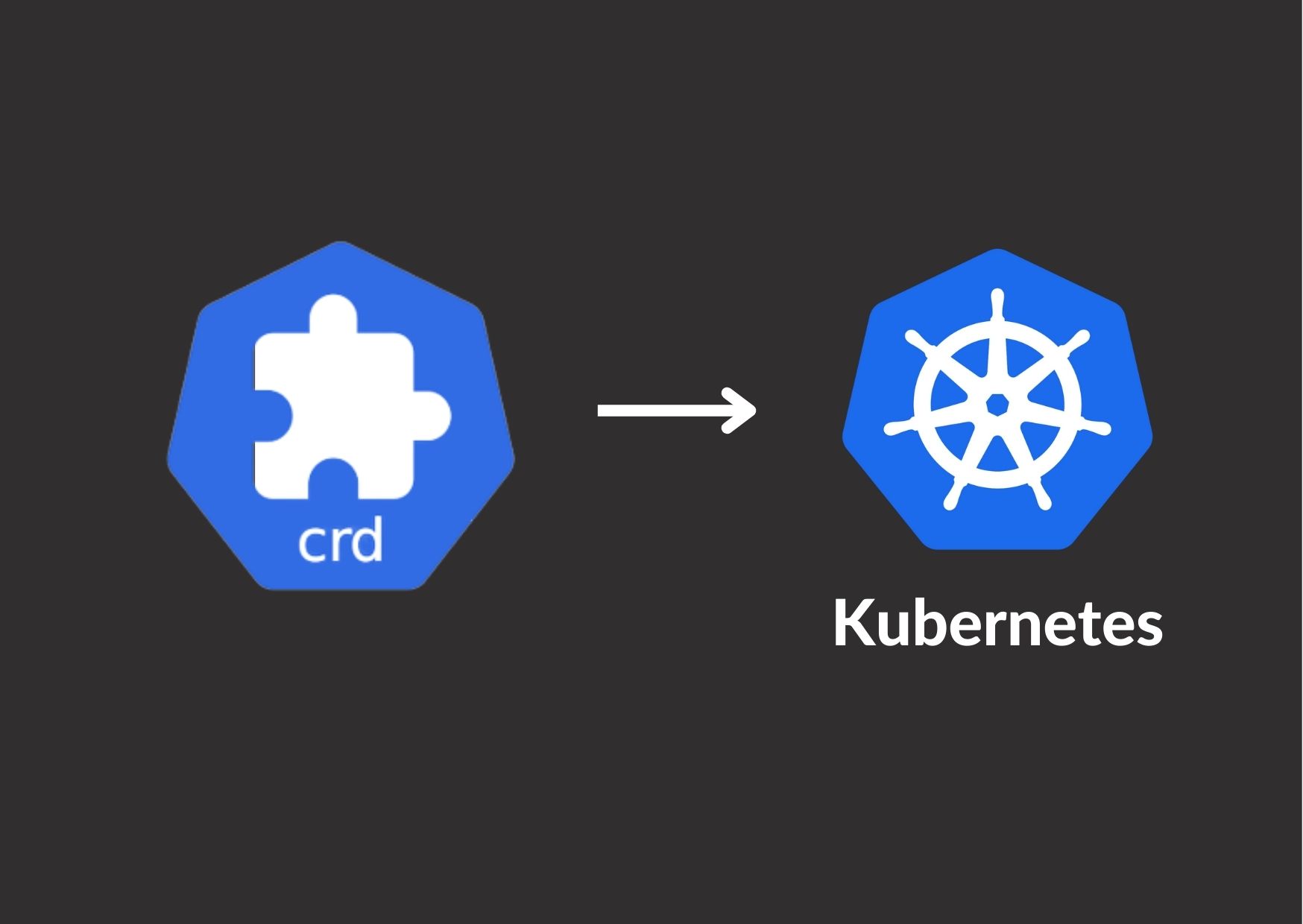 Kubernetes CRD 101: 什么是 CRD、CR，这些到底在说啥 · Cloud Native 101